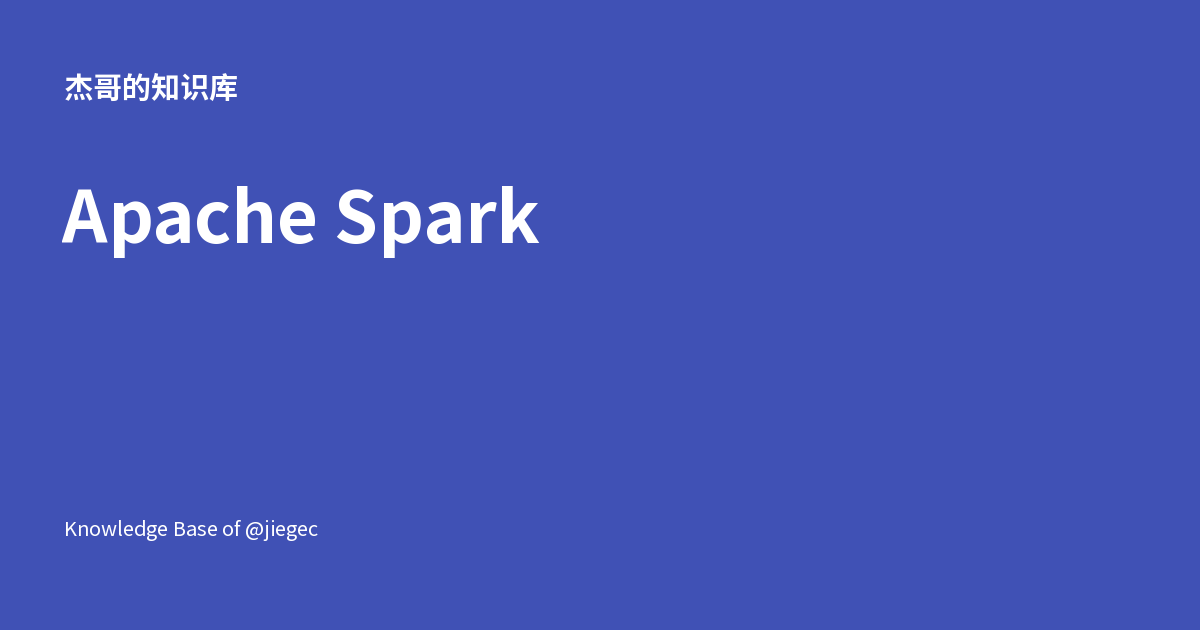 Apache Spark - Jiegec's Knowledge Base